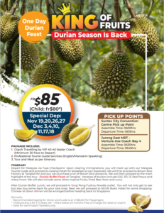 EU Holiday Durian Day Tour $168 - Travel News