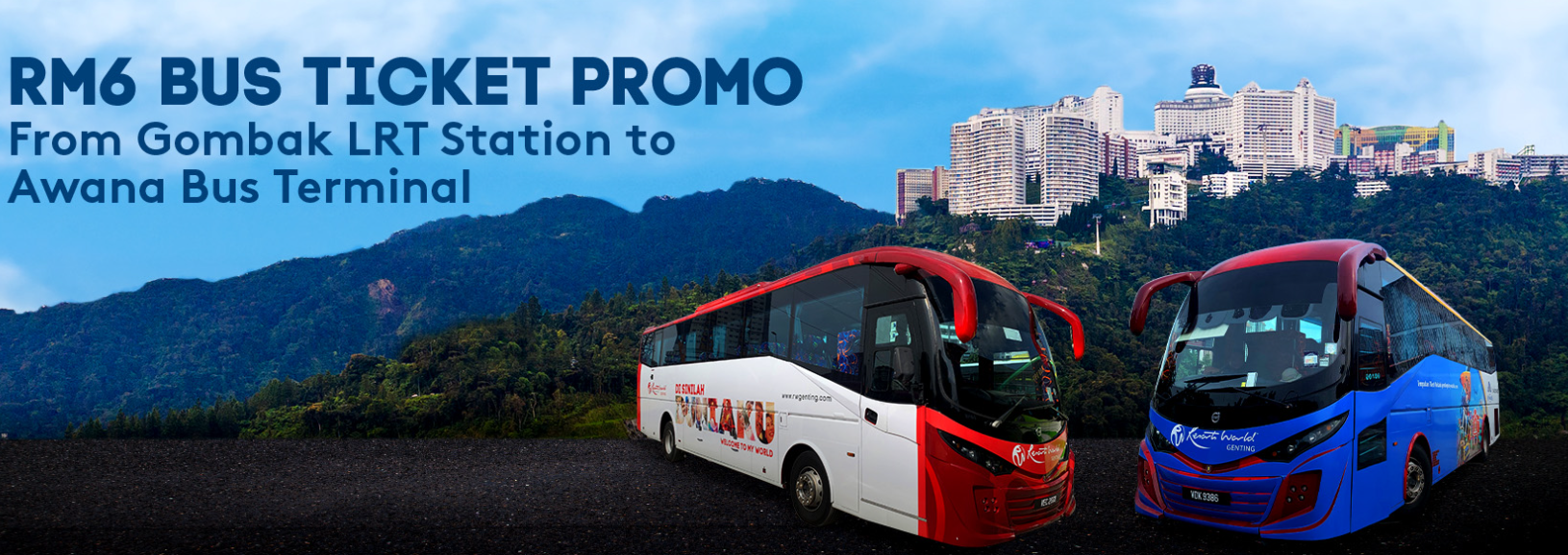 Gombak LRT to Genting Bus ticket RM6 - Travel News