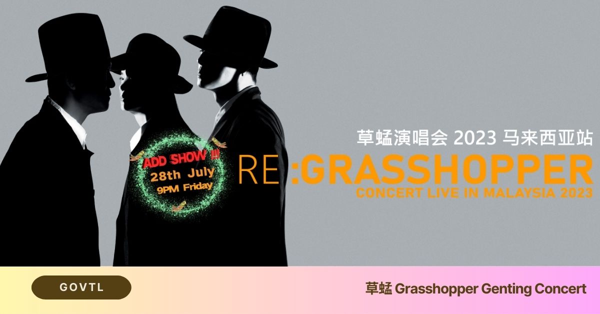 草蜢 Grasshopper Genting Concert - Travel News